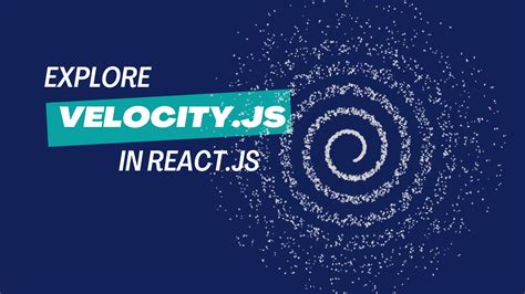 velocity libraries for animation in react js
