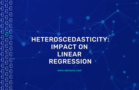 Heteroscedasticity Impact On Linear Regression