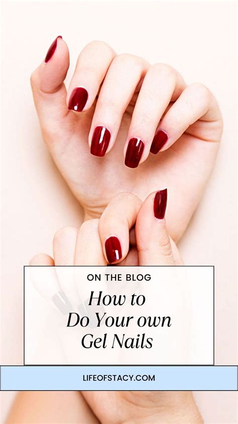 How To Do Your Own Gel Nails At Home Gel Nails Nails At Home Gel