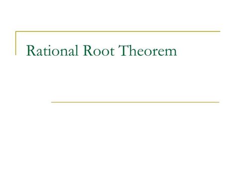 PPT Rational Root Theorem PowerPoint Presentation Free Download ID 6020196