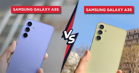 Samsung Galaxy A55 Vs Galaxy A35 Ini Perbedaannya