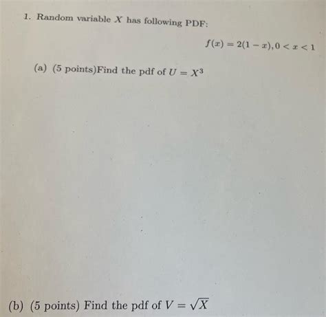 Solved 1 Random Variable X Has Following Pdf Fx21−x0