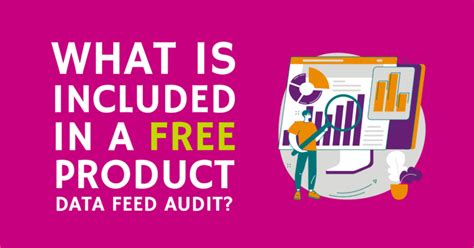 What Is Included In A Free Product Data Feed Audit