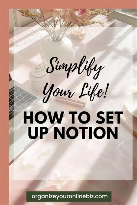 How To Set Up Notion The Ultimate Guide