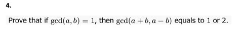 solved prove that if gcd a b 1 then gcd a b a−b equals to