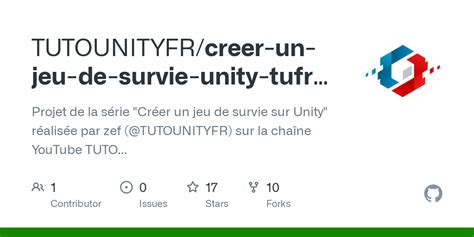Github Tutounityfr Creer Un Jeu De Survie Unity Tufr Projet De