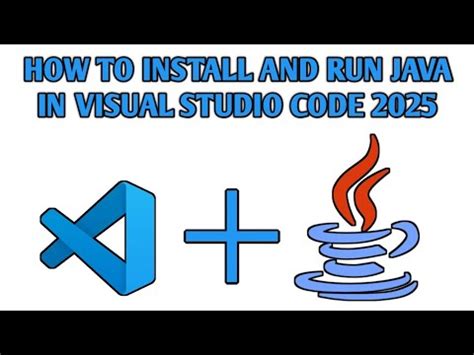 How To Install Run Java In Visual Studio Code How To Set Up Java In Visual Studio Code YouTube