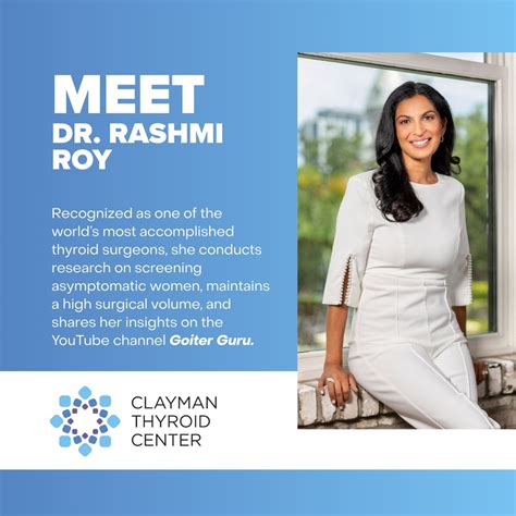 Clayman Meet Dr Rashmi Roy The Goiter Guru” At The Clayman Thyroid