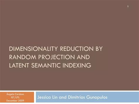 Ppt Dimensionality Reduction By Random Projection And Latent Semantic