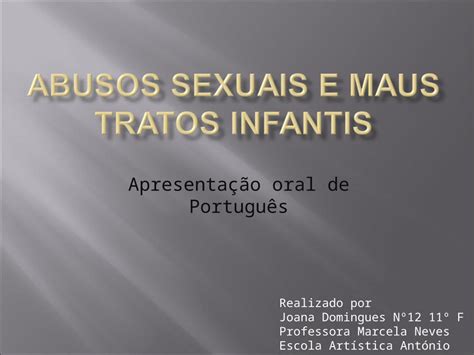 Ppt Abusos Sexuais E Maus Tratos Infantis Dokumentips
