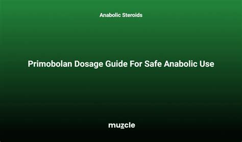 Primobolan Dosage Guide For Safe Anabolic Use