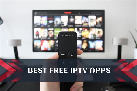 Best Free IPTV Apps For Android TV In EarthWeb