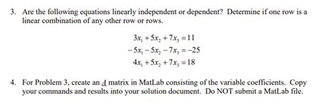 Solved Are The Following Equations Linearly Independent Or