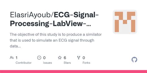 Github Elasriayoub Ecg Signal Processing Labview Arduino The Objective Of This Study Is To