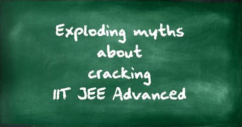 Exploding Myths About Cracking Iit Jee Careerorbits