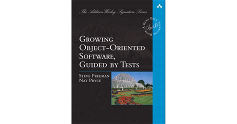 Growing Object Oriented Software Guided By Tests Book