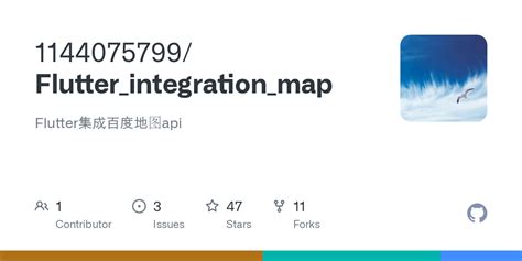 GitHub Flutter integration map Flutter集成百度地图api