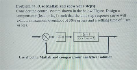 Problem 4 Use Matlab And Show Your Steps