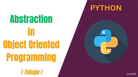 Abstraction Methods And Classes In Python Object Oriented Programming