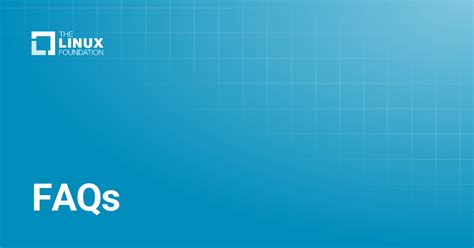 Faqs Linux Foundation Documentation