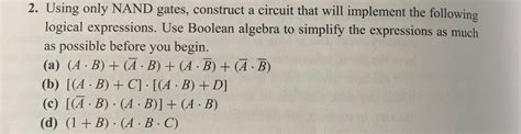 Solved 2 Using Only Nand Gates Construct A Circuit That
