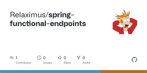 Github Relaximusspring Functional Endpoints