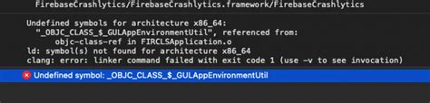 Undefined Symbol Objc Class Gulappenvironmentutil Issue