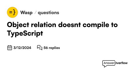 object relation doesn t compile to typescript wasp