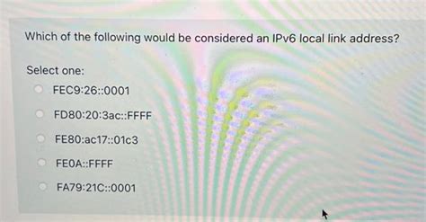 Solved Which Of The Following Would Be Considered An Ipv6