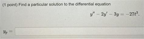 Solved 1 Point Suppose That A Fourth Order Differential