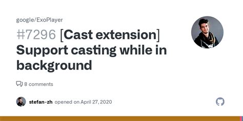 Cast Extension Support Casting While In Background · Issue 7296