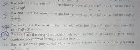 9 If α and β are the zeros of the quadratic polynomial p x 4x25x1 fi