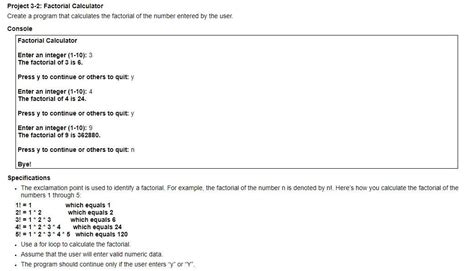 Solved Project Factorial Calculator Create A Program Chegg