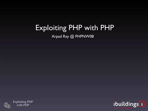 exploiting php with php ppt