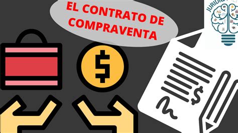 Contrato De Compraventa Qué Es Definición Y Concepto