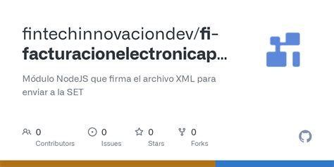 Github Fintechinnovaciondevfi Facturacionelectronicapy Xmlsign