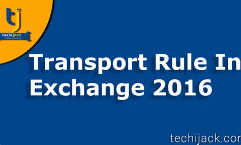 Transport Rule In Exchange Server 2016 Configure Transport Rule