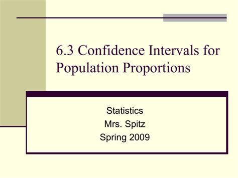 Confidence Intervals For Population Proportions