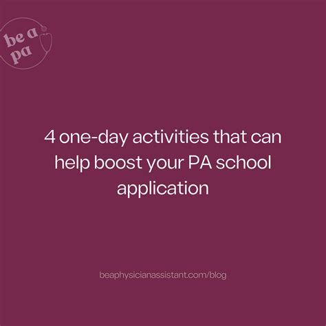 4 One Day Activities That Can Help Boost Your Pa School Application｜be A Physician Assistant