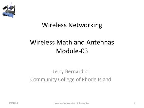 PPT Wireless Networking Wireless Math And Antennas Module PowerPoint Presentation ID