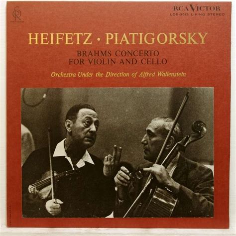 Brahms Concerto For Violin Cello By Jascha Heifetz Gregor