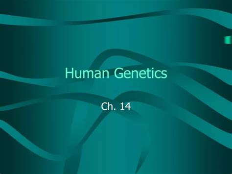 PPT Genetic Inheritance Patterns In Humans A Quick Overview PowerPoint Presentation ID