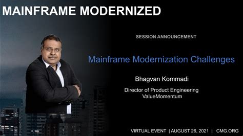 Mainframe Modernization Challenges Computer Measurement Group