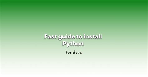 How To Download And Install Python For Devs