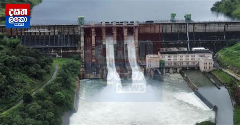 මොරගහකන්ද ජලාශයේ ජල මට්ටම ඉහළයාමත් සමඟ වාන් දොරටු විවෘත කෙරේ Dasatha