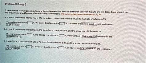 SOLVED Problem Algo For Each Of The Following Years Determine The Real Interest Rate Find