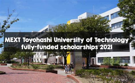 Mext Toyohashi University Of Technology Fully Funded Scholarships 2021
