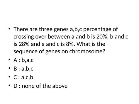 Genetics Topic On Two Factor Cross And Three Factor Cross Pptx