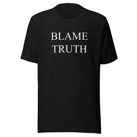 Blame Truth Tee Crowdmade