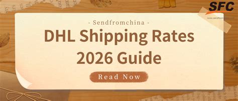Dhl Shipping Rates 2026 Guide For International And U S Shippers